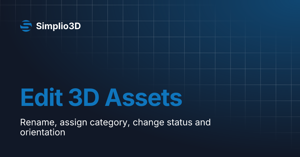 Edit 3D Assets | Simplio3D