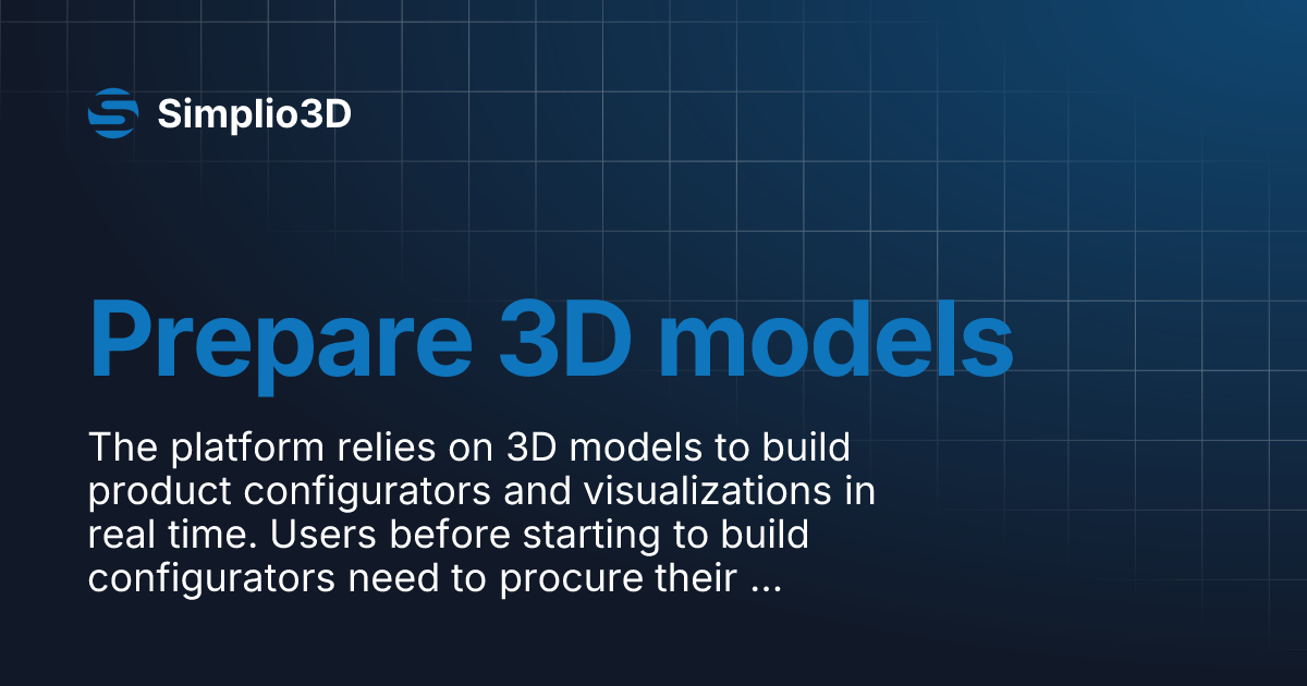Prepare 3D models | Simplio3D